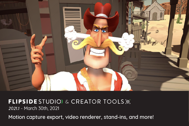 Flipside - Flipside Studio 2021.1 introduces motion capture export, video renderer, stand-ins ...