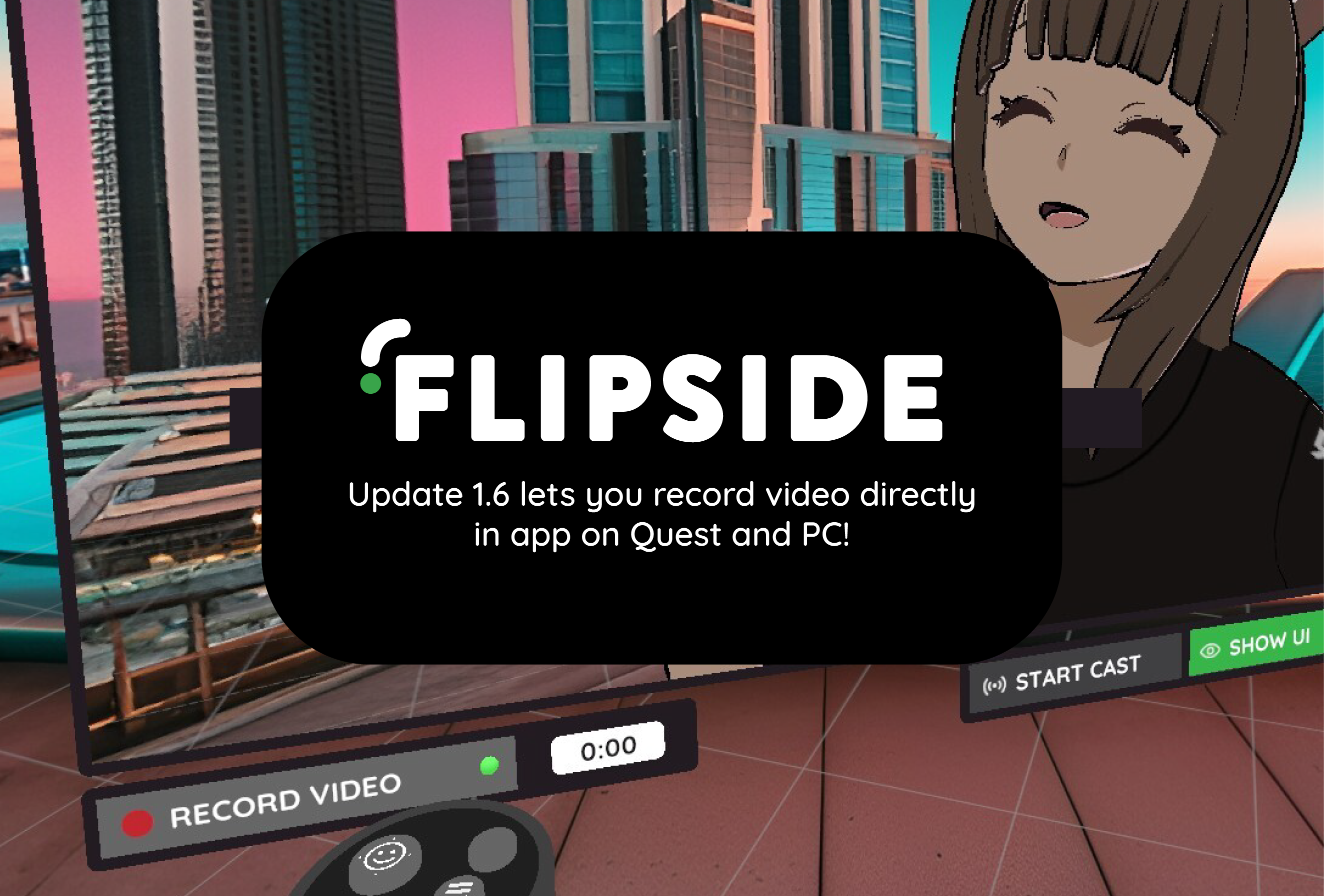 Flipside - Flipside 1.6 lets you record video directly in app on Quest and PC!